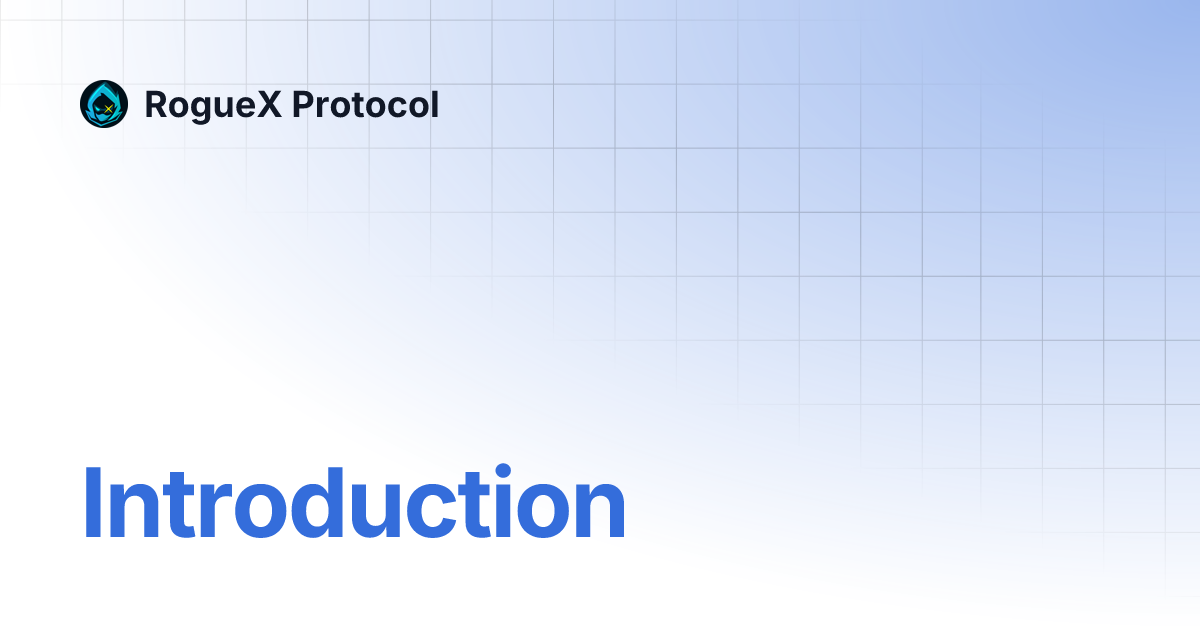 Introduction | RogueX Protocol