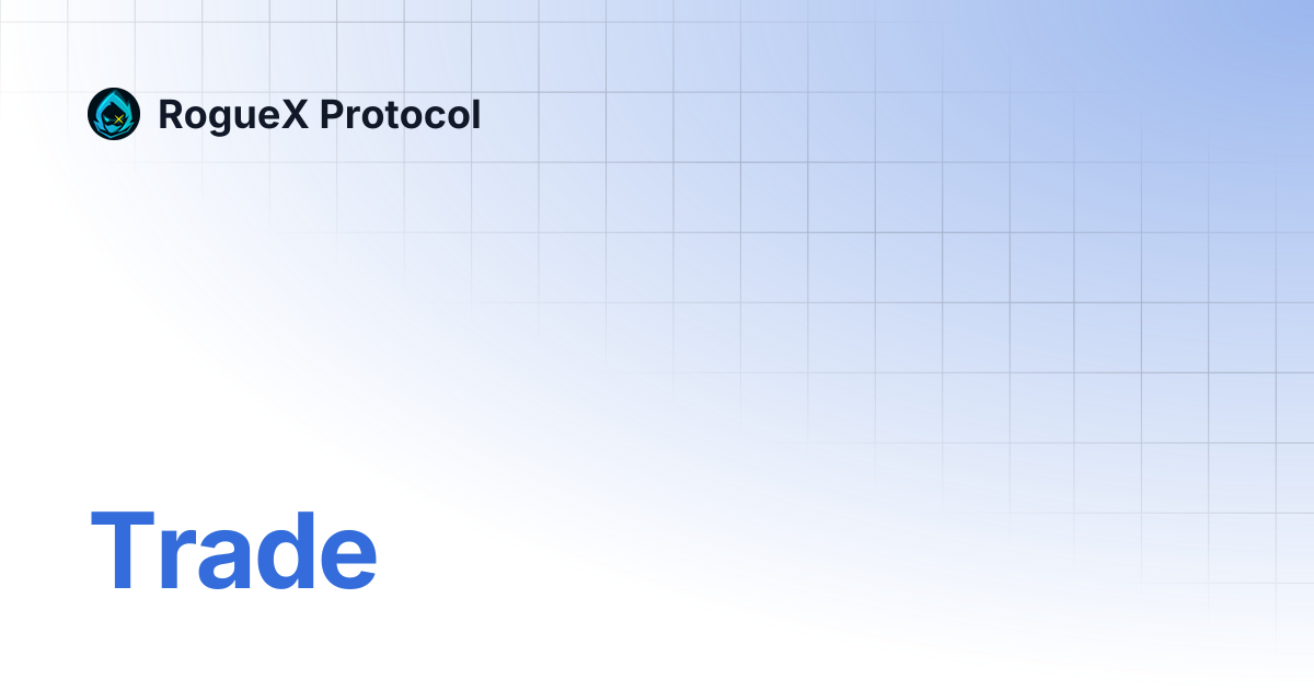 Trade | RogueX Protocol